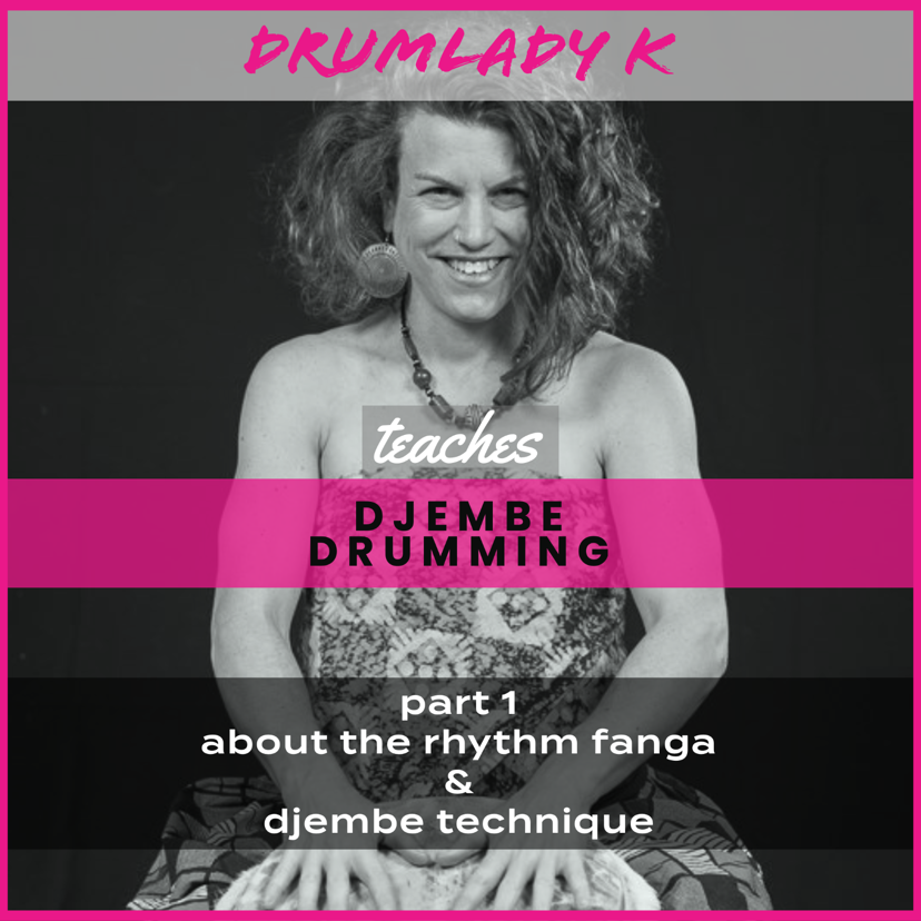Djembe Drumming: Part 1 About the Rhythm Fanga & Djembe Technique ...